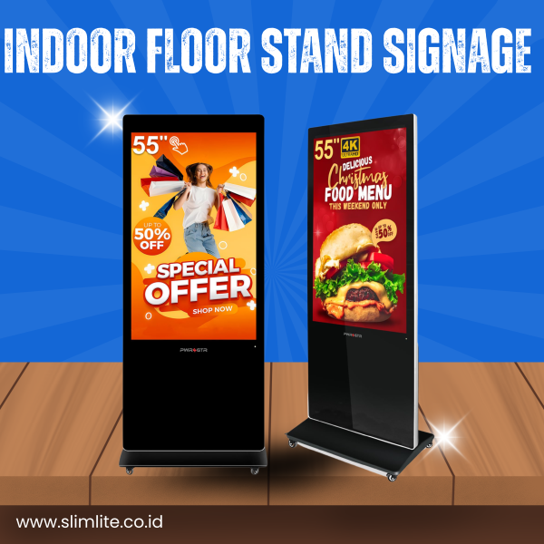 Jual INDOOR FLOOR STAND SIGNAGE - Slimlite.co.id